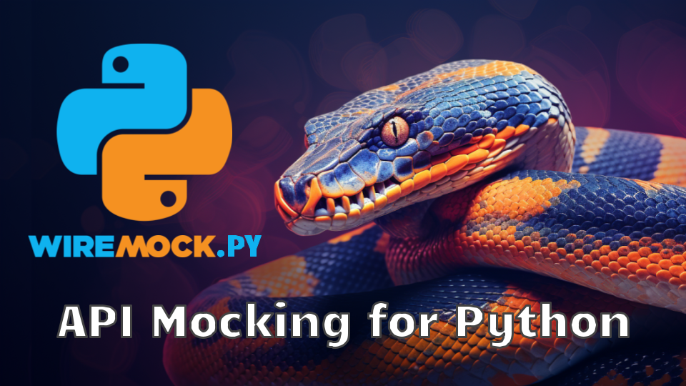 Major Update To The Wiremock Python Library And New Testcontainers Module 1514